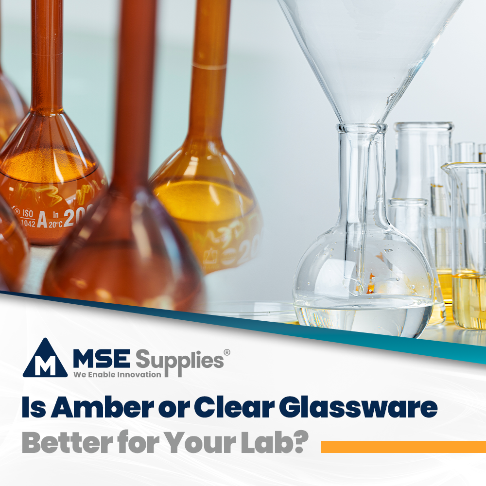 Is Amber or Clear Glassware Better for Your Lab? – MSE Supplies