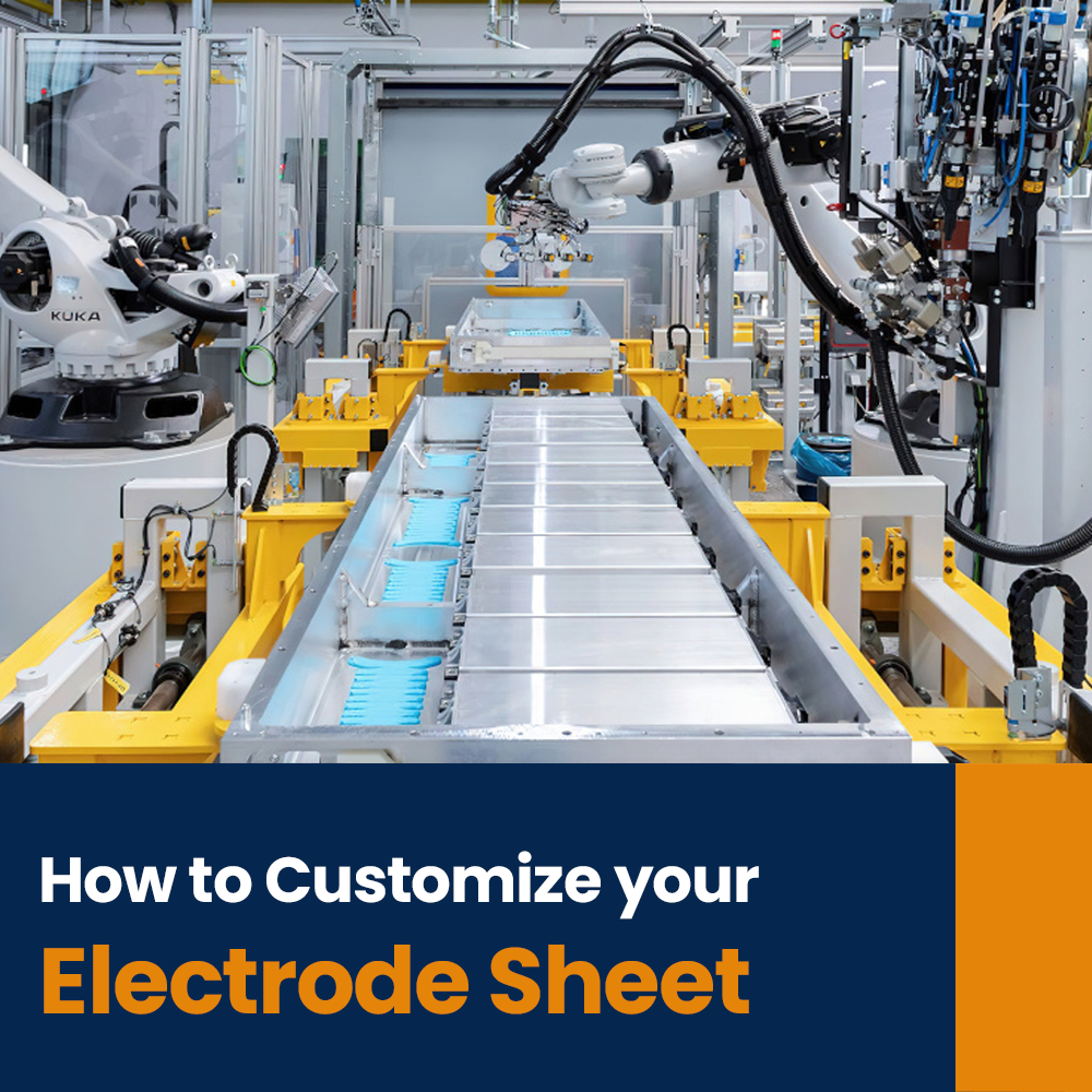 How to Customize Your Electrode sheet – MSE Supplies
